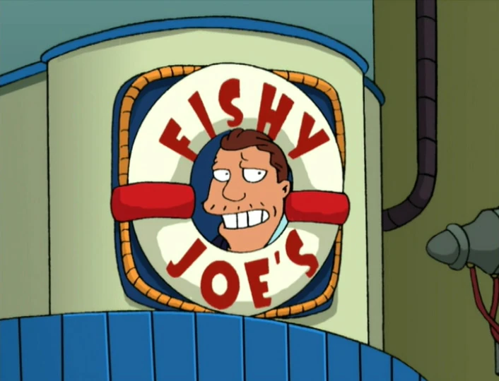 Fishy Joe's - Futurama Wiki, the Futurama database